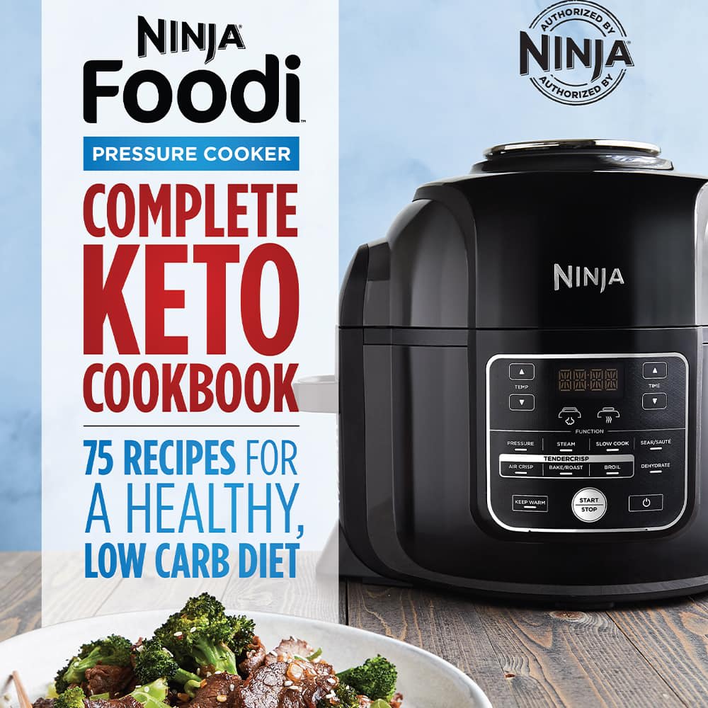 Ninja Foodi™ Pressure Cooker Complete Keto Cookbook | SharkNinja